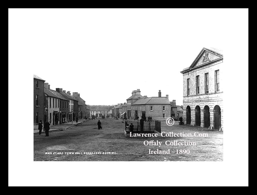 Edenderry ~ Town Hall ~ Main Street ~ Co Offaly ......O243 B - Lawrence ...